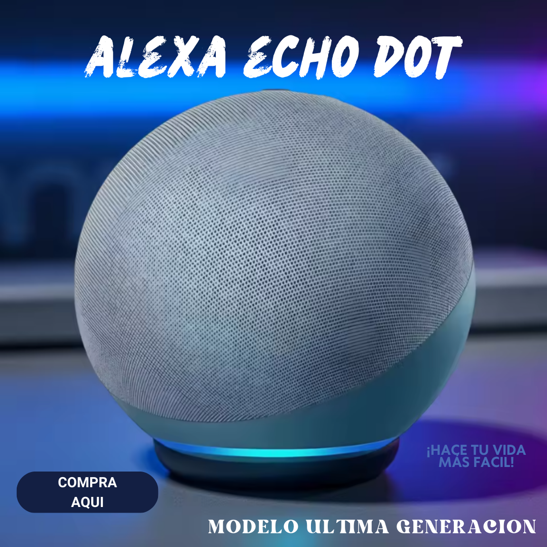 PARLANTE ALEXA ECHO DOT® PORTATIL [organiza tu día con solo decir "Hol ...